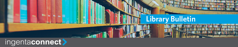 Library Bulletin Winter 2015 - Ingenta : Ingenta